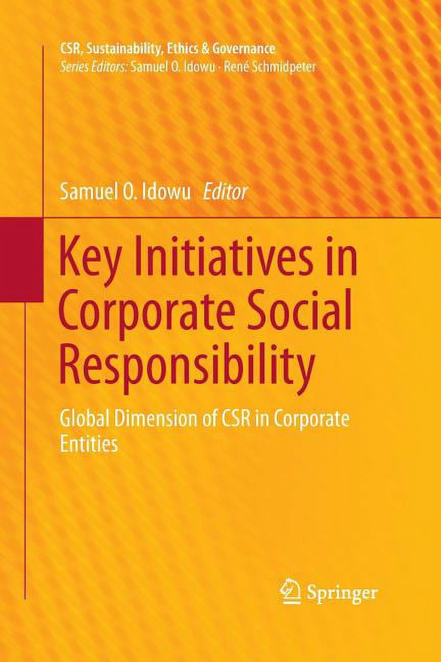 Csr, Sustainability, Ethics & Governance: Key Initiatives in Corporate ...