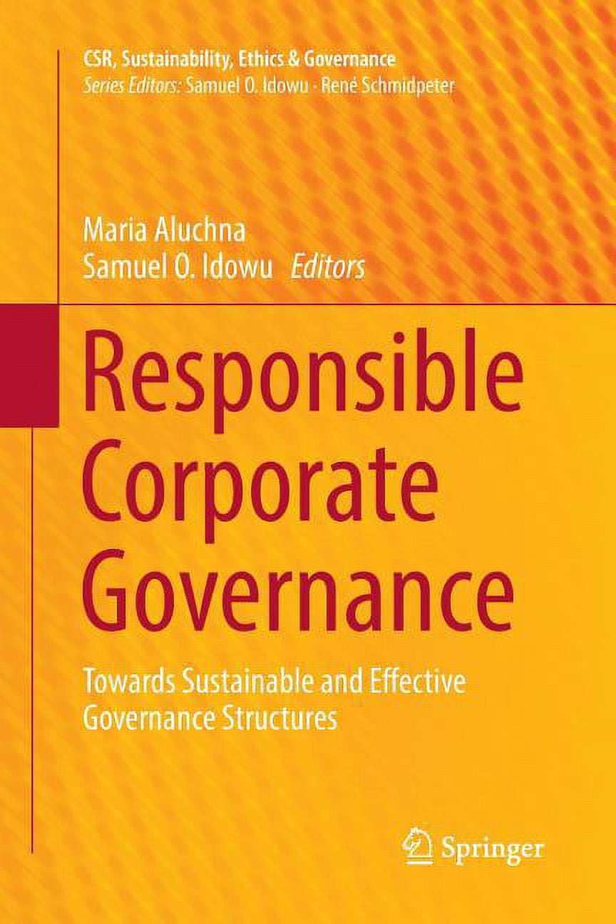 Csr, Sustainability, Ethics & Governance: Responsible Corporate ...