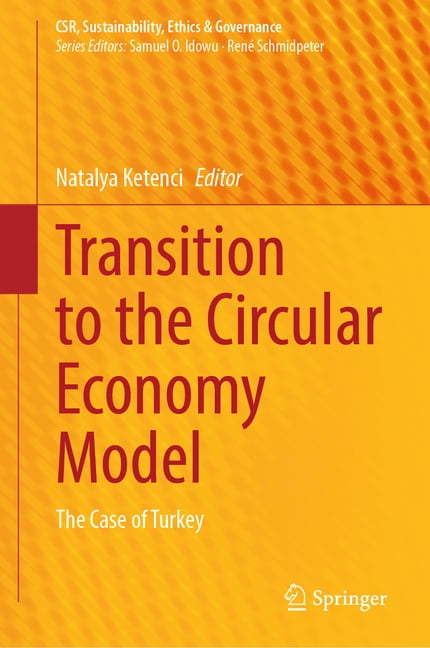 Csr, Sustainability, Ethics & Governance: Transition to the Circular ...