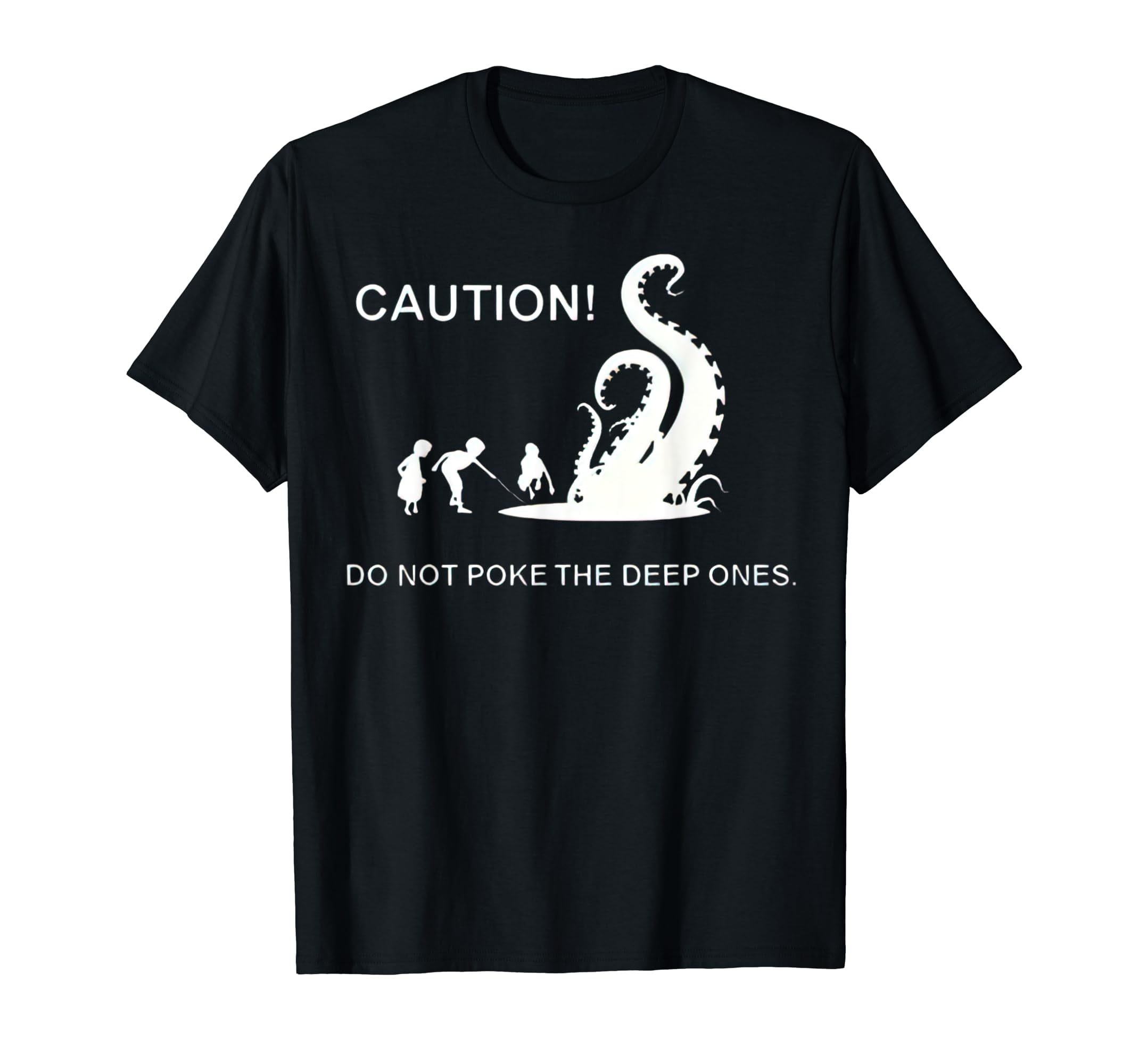 Cthulhu-Caution Do not poke the deep ones T-Shirt - Walmart.com
