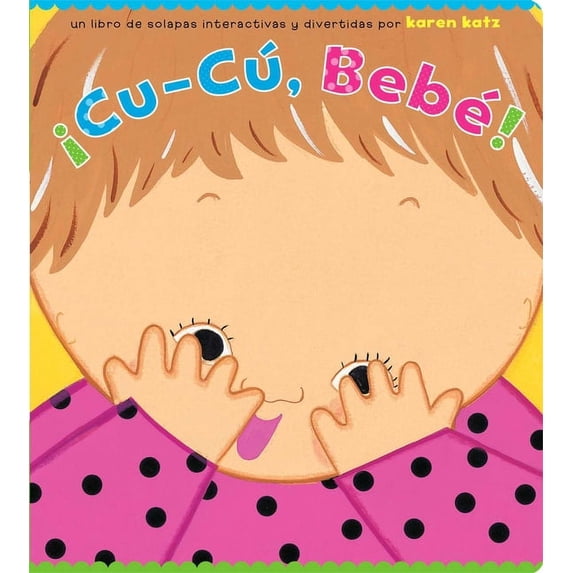 Cu-Cu Bebe Peek-a-Baby (Board Book) - Walmart.com