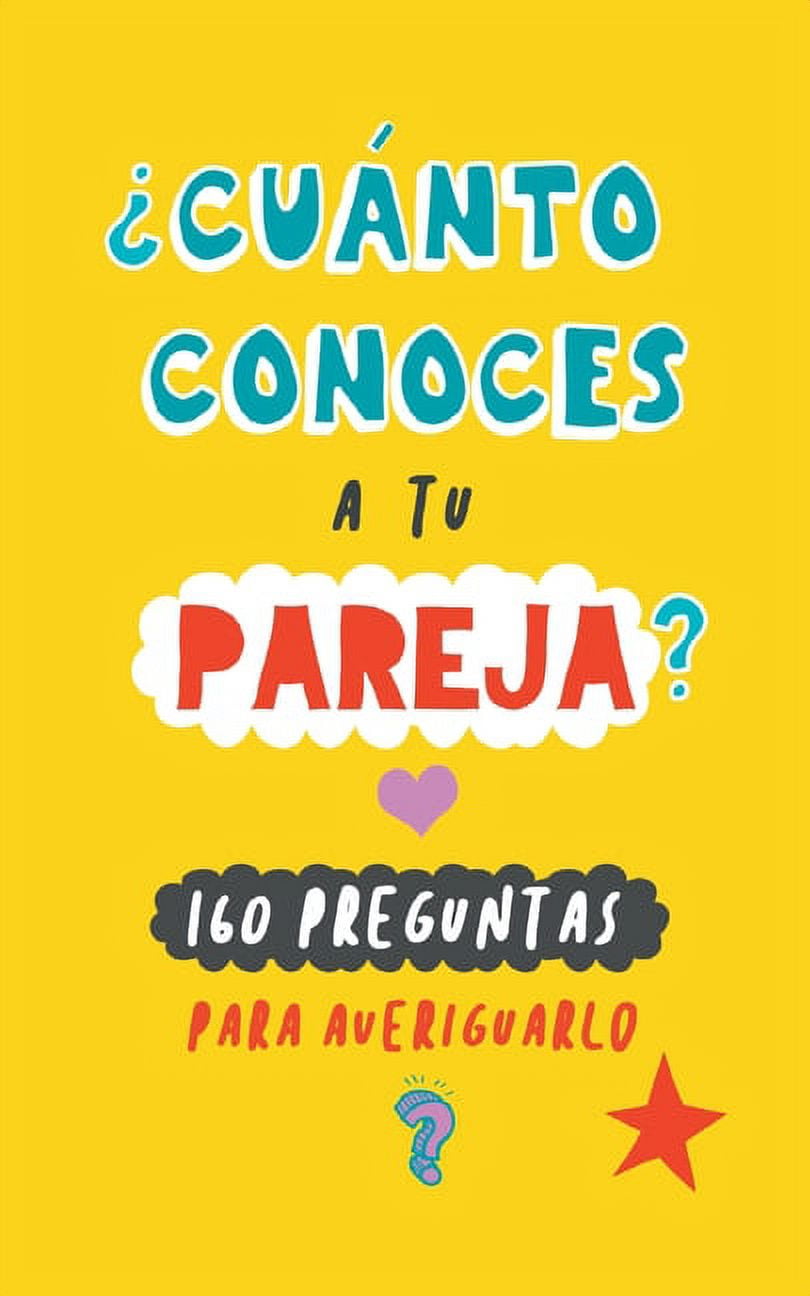 ¿Cuánto conoces a tu pareja? : 160 preguntas para averiguarlo. Un ...