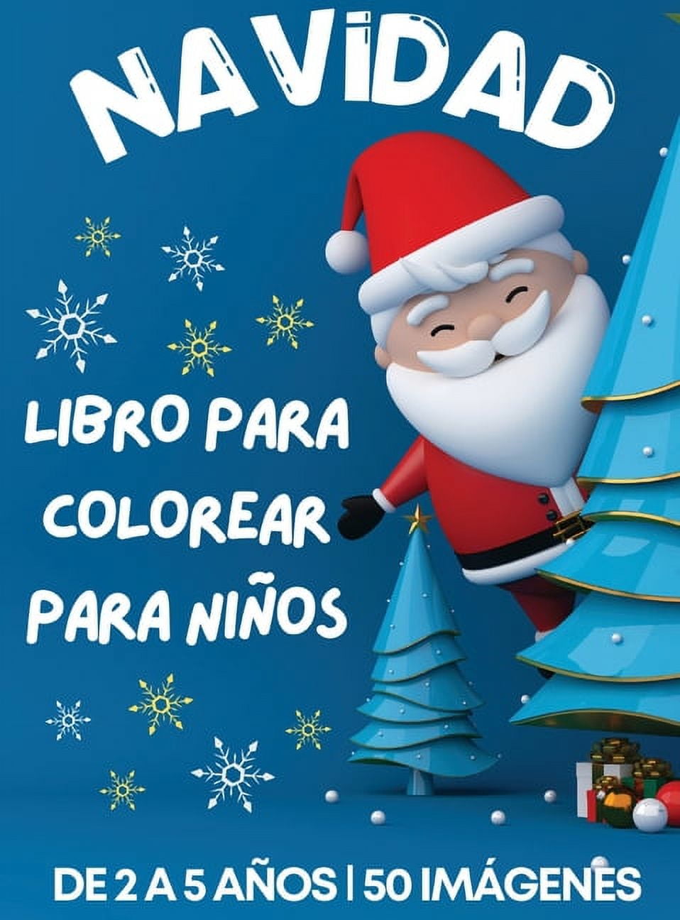Cuaderno navide?o para colorear dise?ado para ni?os de 2 a 5 a?os: 50 p?ginas para colorear ...