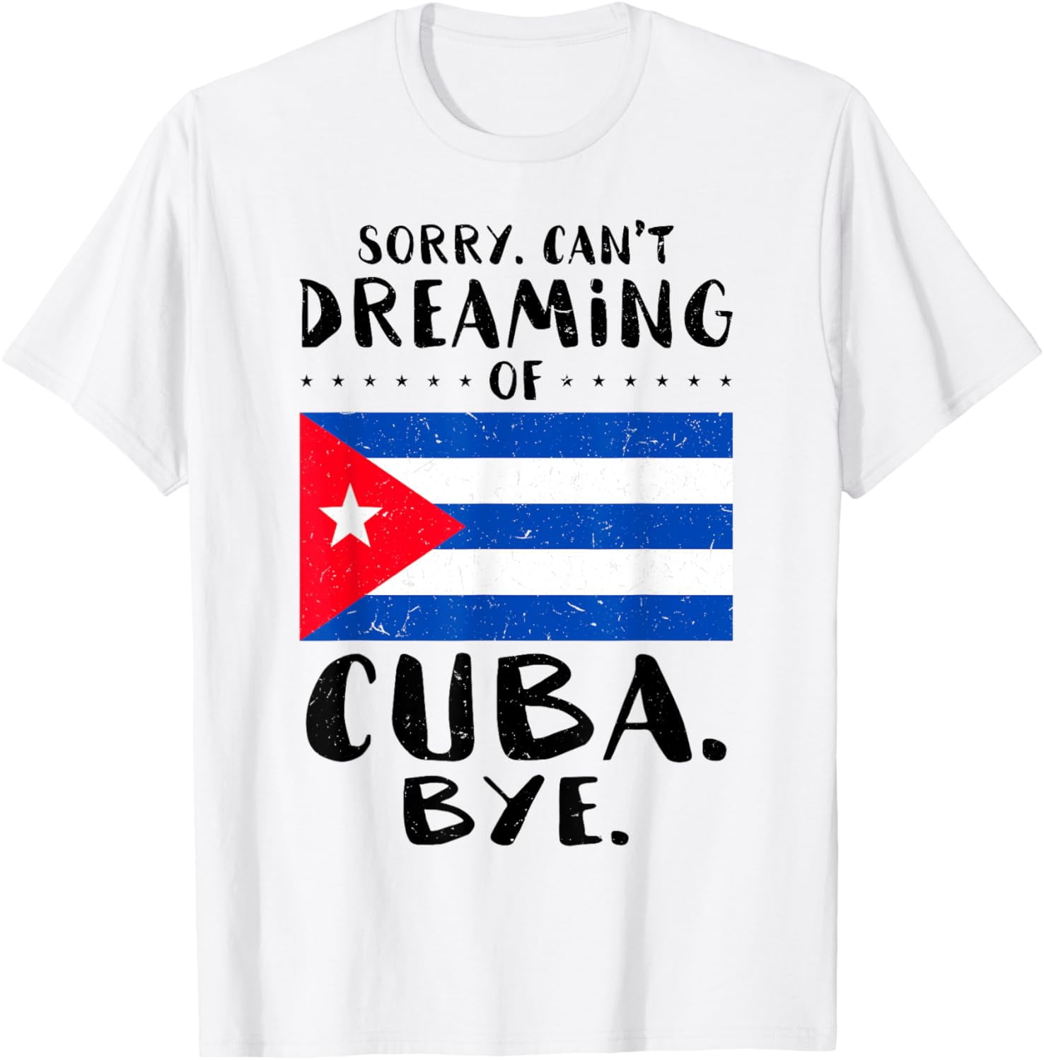Cuba Flag Cuban Roots Hispanic Heritage Design for a Cuban T-Shirt ...