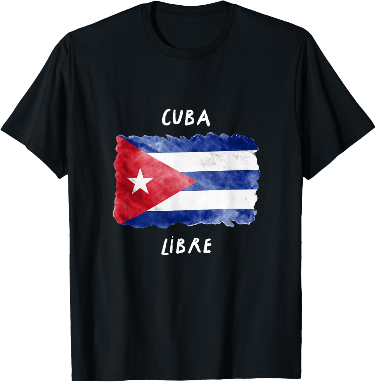 Cuba Libre - Free Cuba / Cuban Flag / Libertad & Freedom T-Shirt mens t ...