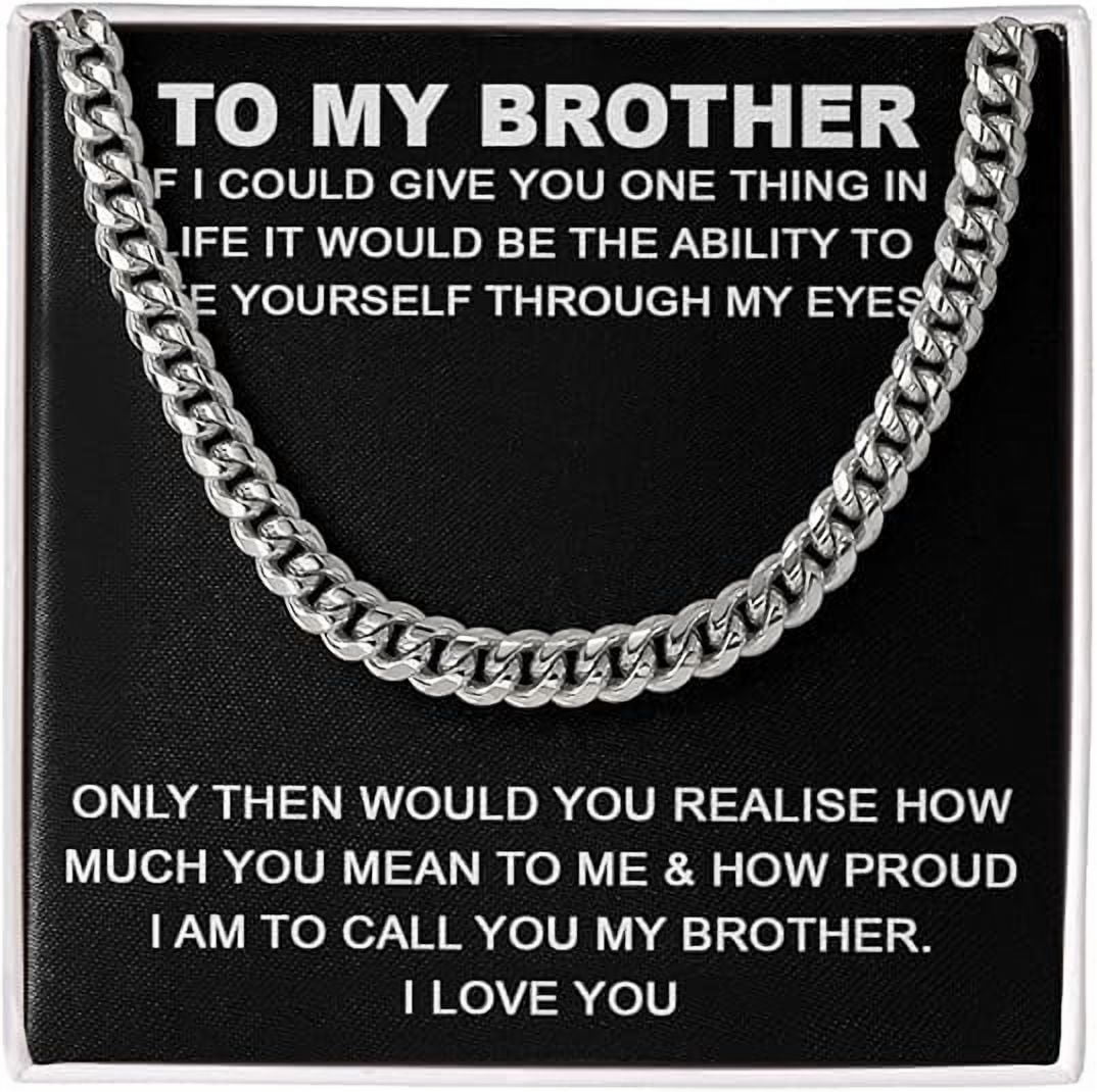 Cuban Link Chain Necklace for Brother from Sister with Message Card and ...