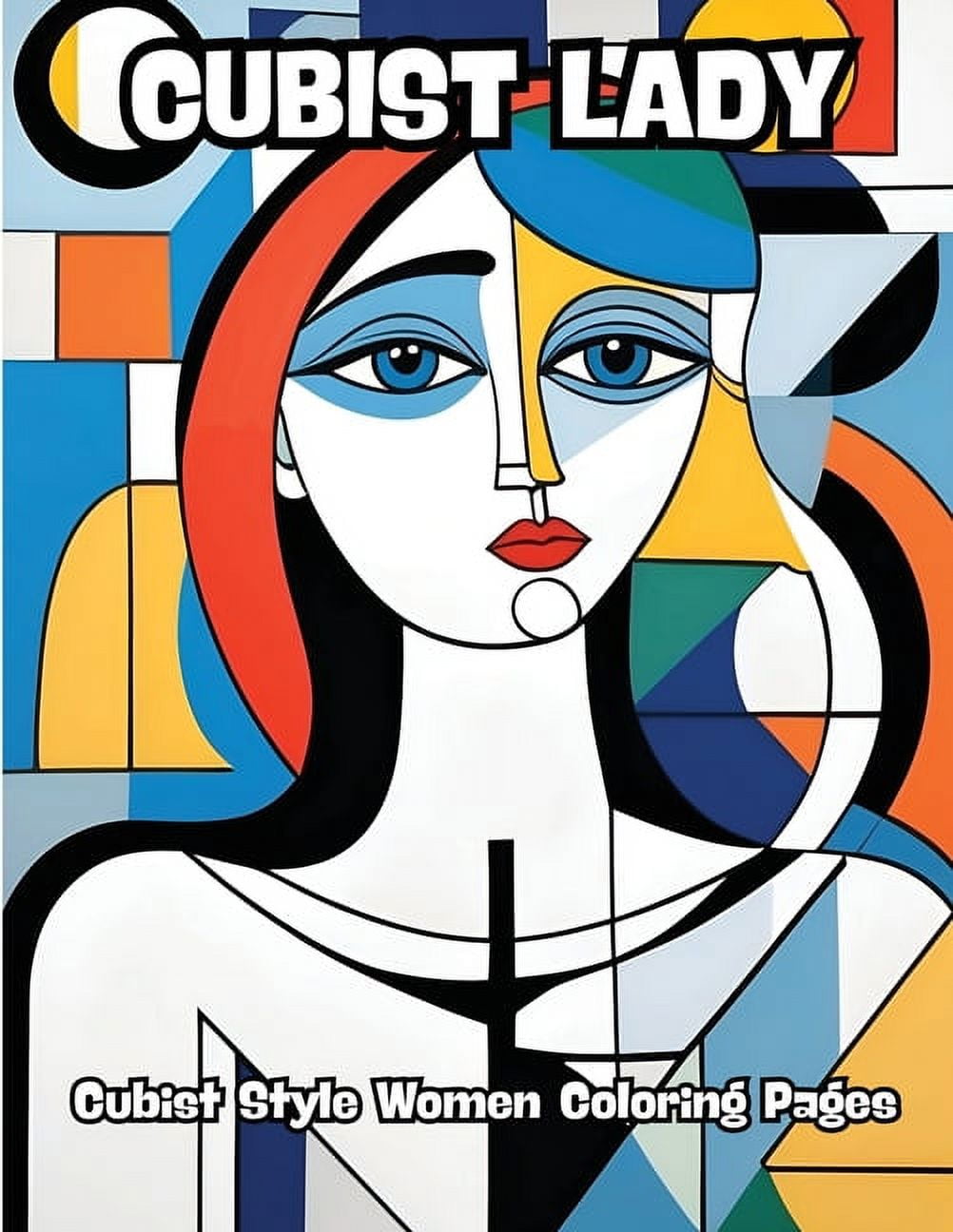 Cubist Lady: Cubist Style Women Coloring Pages, (Paperback) - Walmart.com
