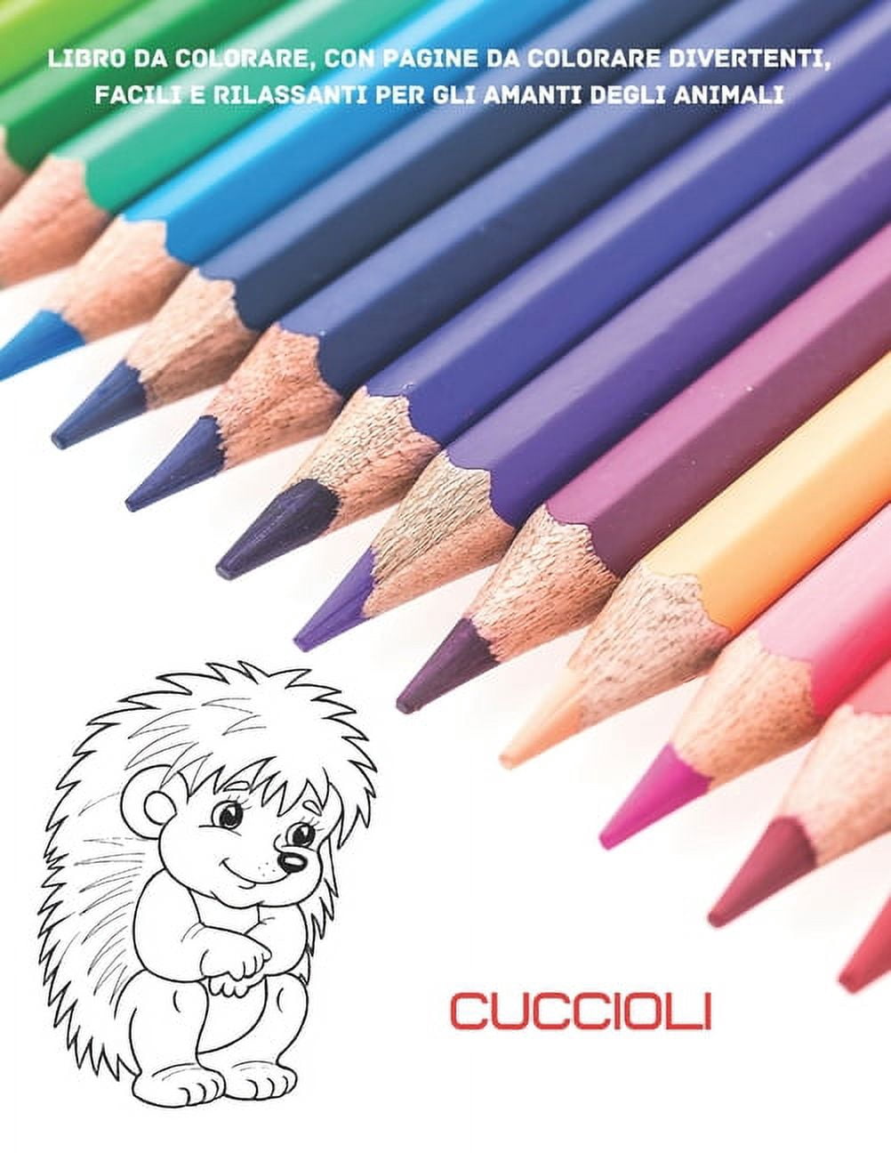 Cuccioli - Libro da colorare, con pagine da colorare divertenti, facili ...