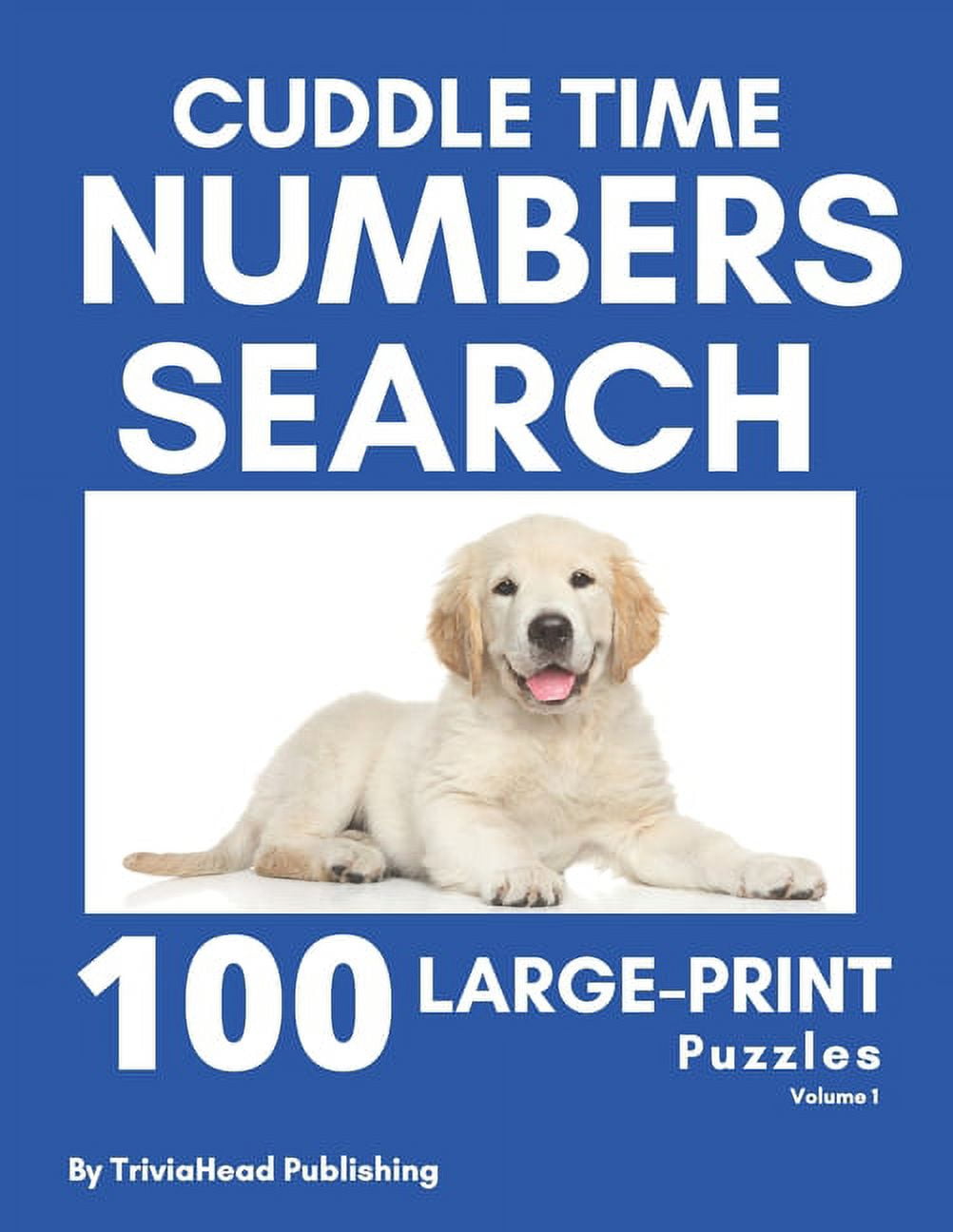 Cuddle Time Numbers Search: 100 Large-Print Find the Numbers Puzzles ...