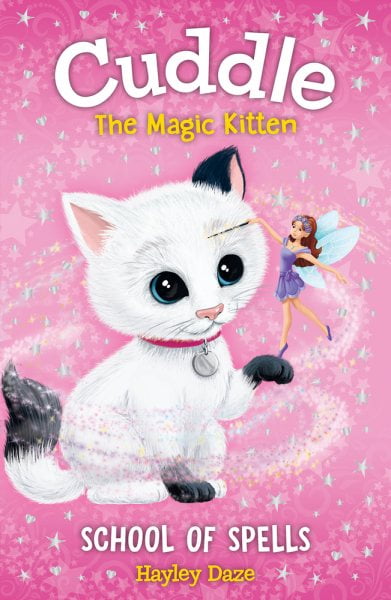 Cuddle the Magic Kitten: Cuddle the Magic Kitten Book 4: School of ...