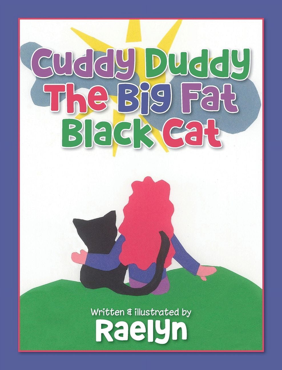 Cuddy Duddy The Big Fat Black Cat (Hardcover) - Walmart.com