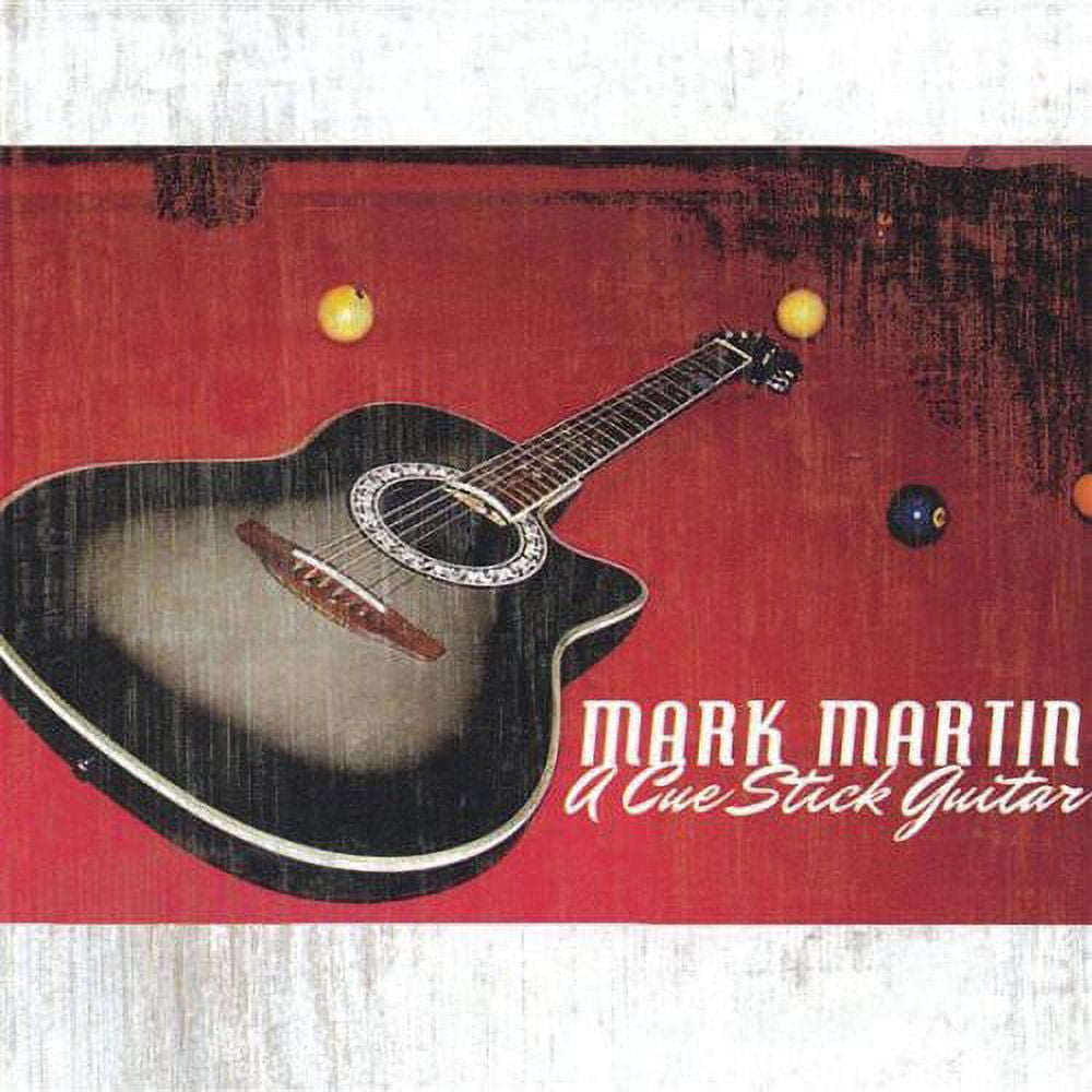 Mark Martin - Cue Stick Guitar - Music & Performance - CD - Walmart.com