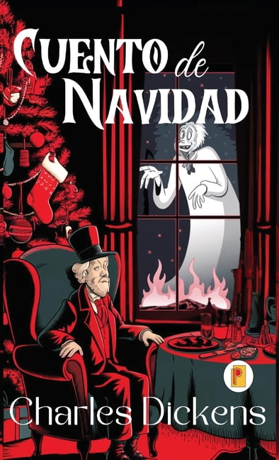 Cuento de Navidad (A Christmas Carol) (Spanish edition), (Hardcover ...