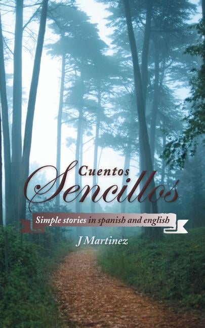 Cuentos Sencillos : Simple Stories in Spanish and English - Walmart.com