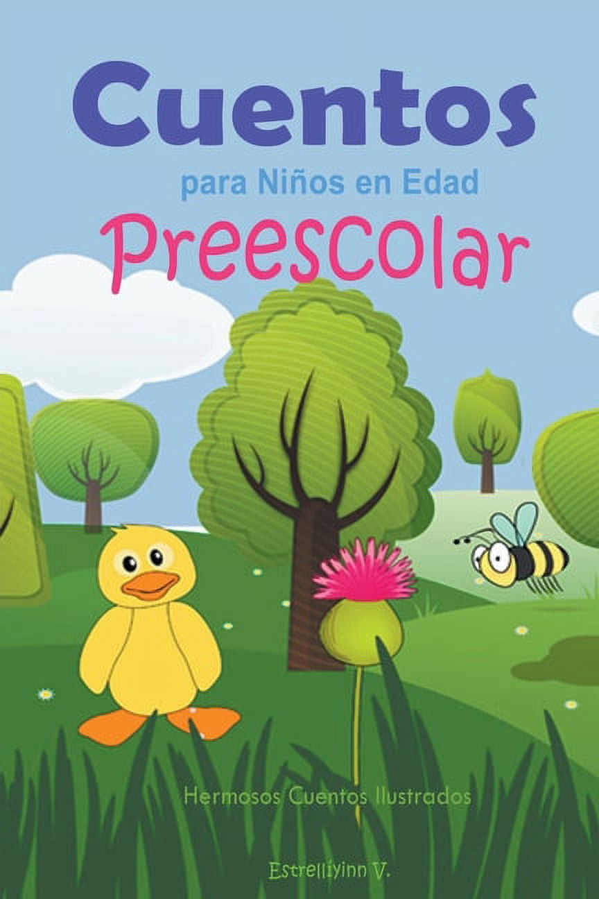 Cuentos para NiÃ±os en Edad Preescolar: Hermosos Cuentos Ilustrados, (Paperback) - Walmart.com