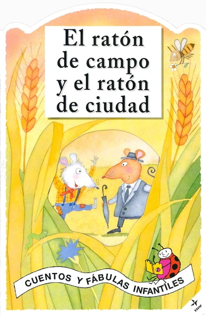 Cuentos y Fabulas Infantiles: El Raton de Campo Y El Raton de Ciudad ...