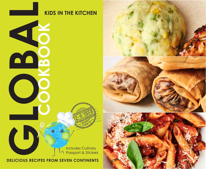 Culinary Passport Series: Global Cookbook, Delicious Recipes from Seven ...