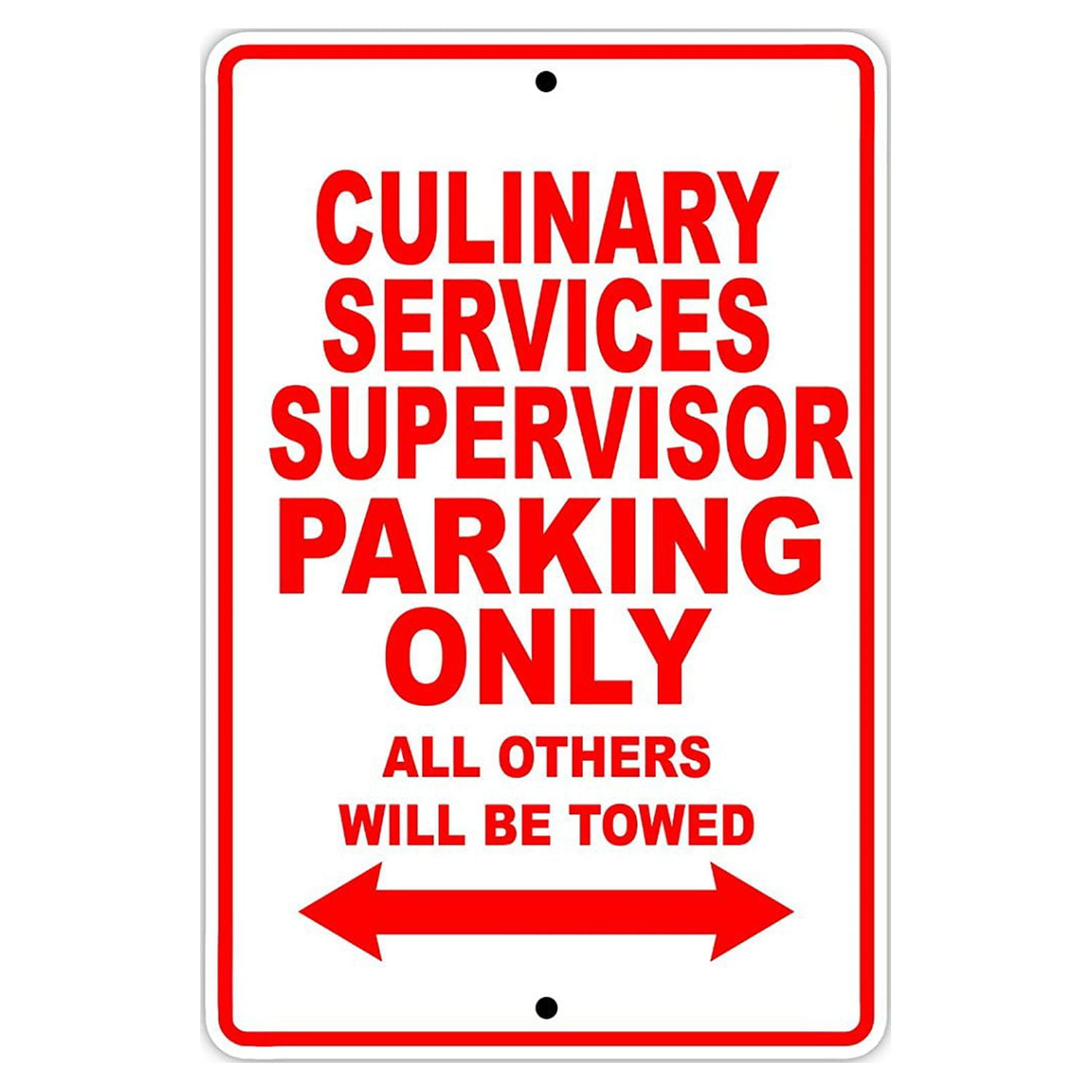 Culinary Services Supervisor Parking Only Gift Decor Garage Metal ...