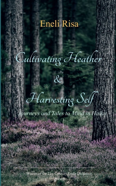 Cultivating Heather & Harvesting Self Journeys and Tales to Mind in ...