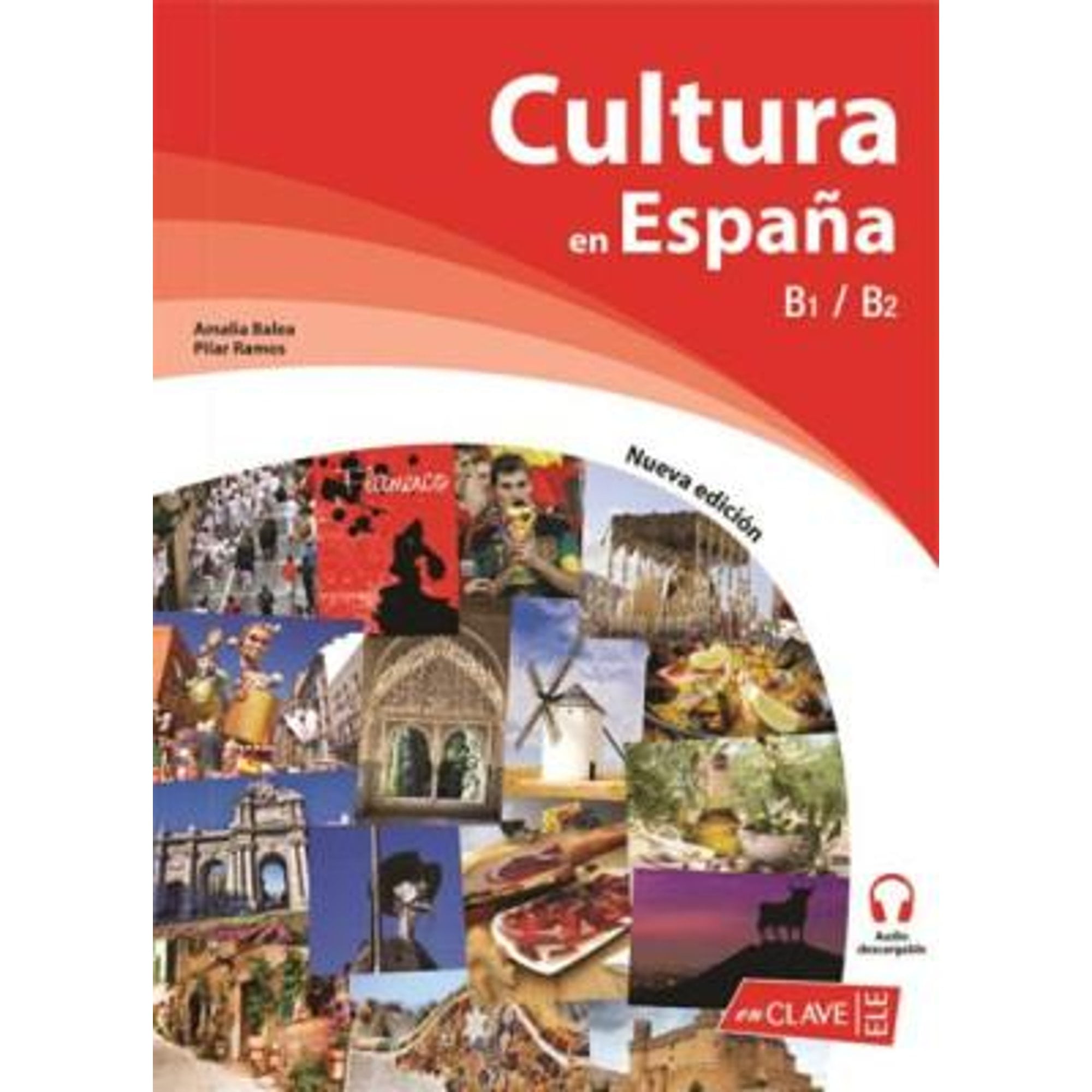 Pre-Owned Cultura en España (B1-B2): edición revisada (Cultura e ...