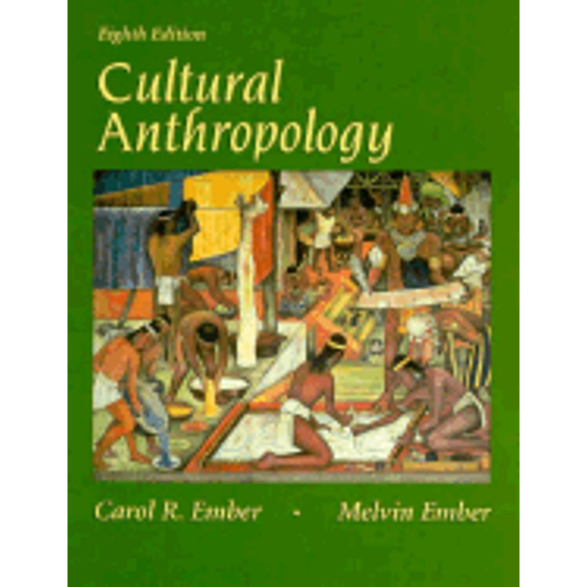 Pre-Owned Cultural Anthropology (Paperback) by Carol Ember, Melvin ...