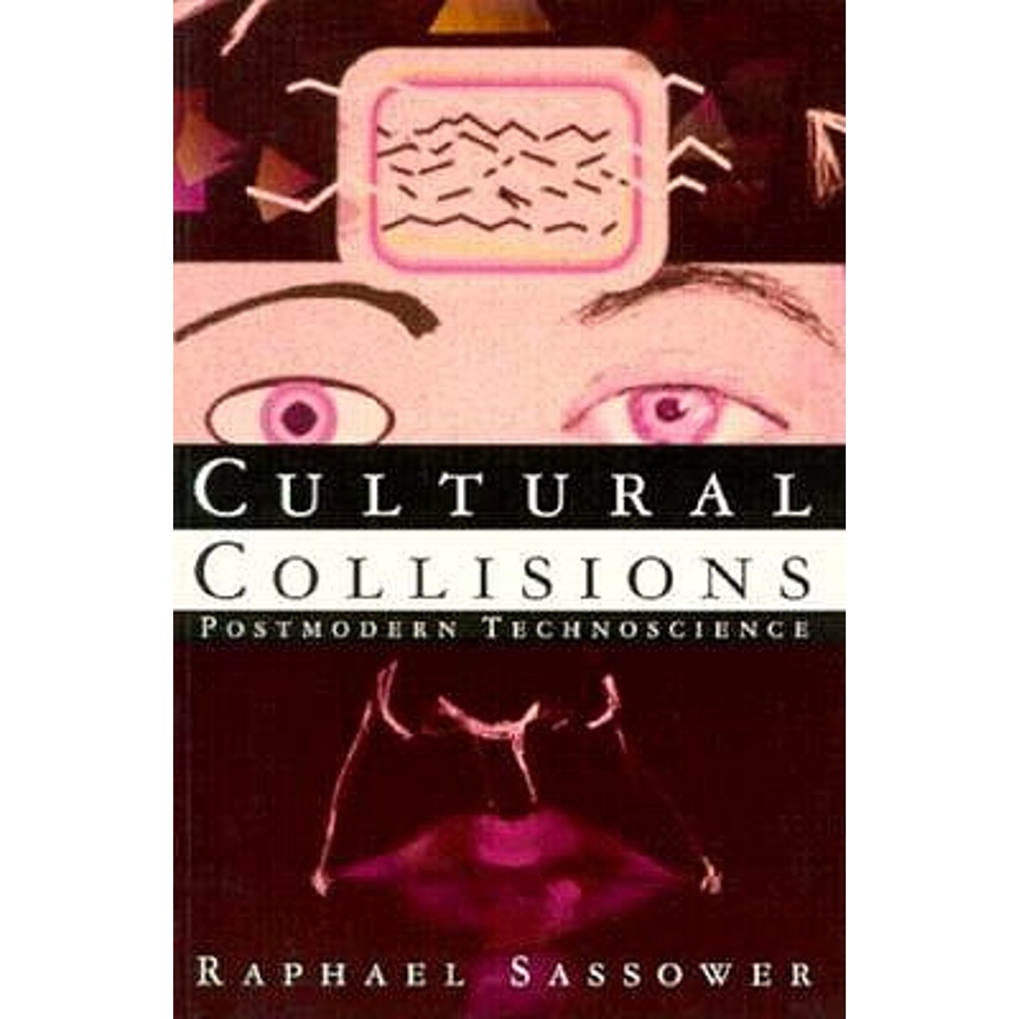 Cultural Collisions - Sassower, Raphael - Walmart.com