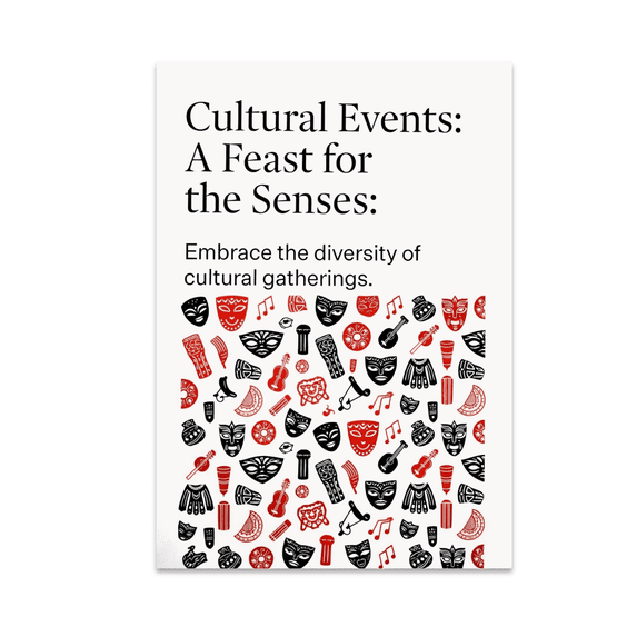 Cultural Events: A Feast for the Senses - Cultural Enthusiast - 13x19 ...