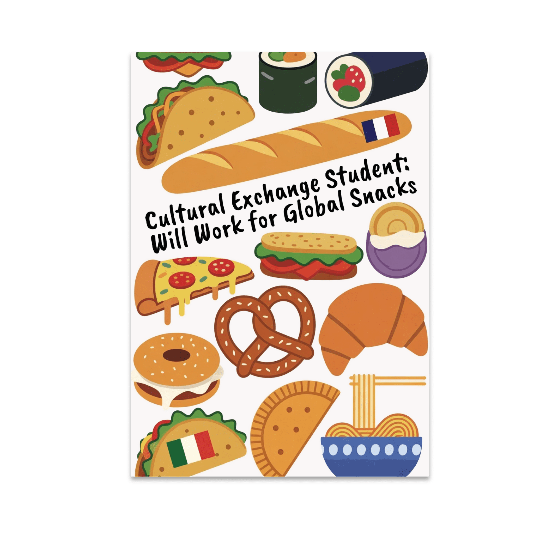 Cultural Exchange Student: Will Work for Global Snacks - Snack ...