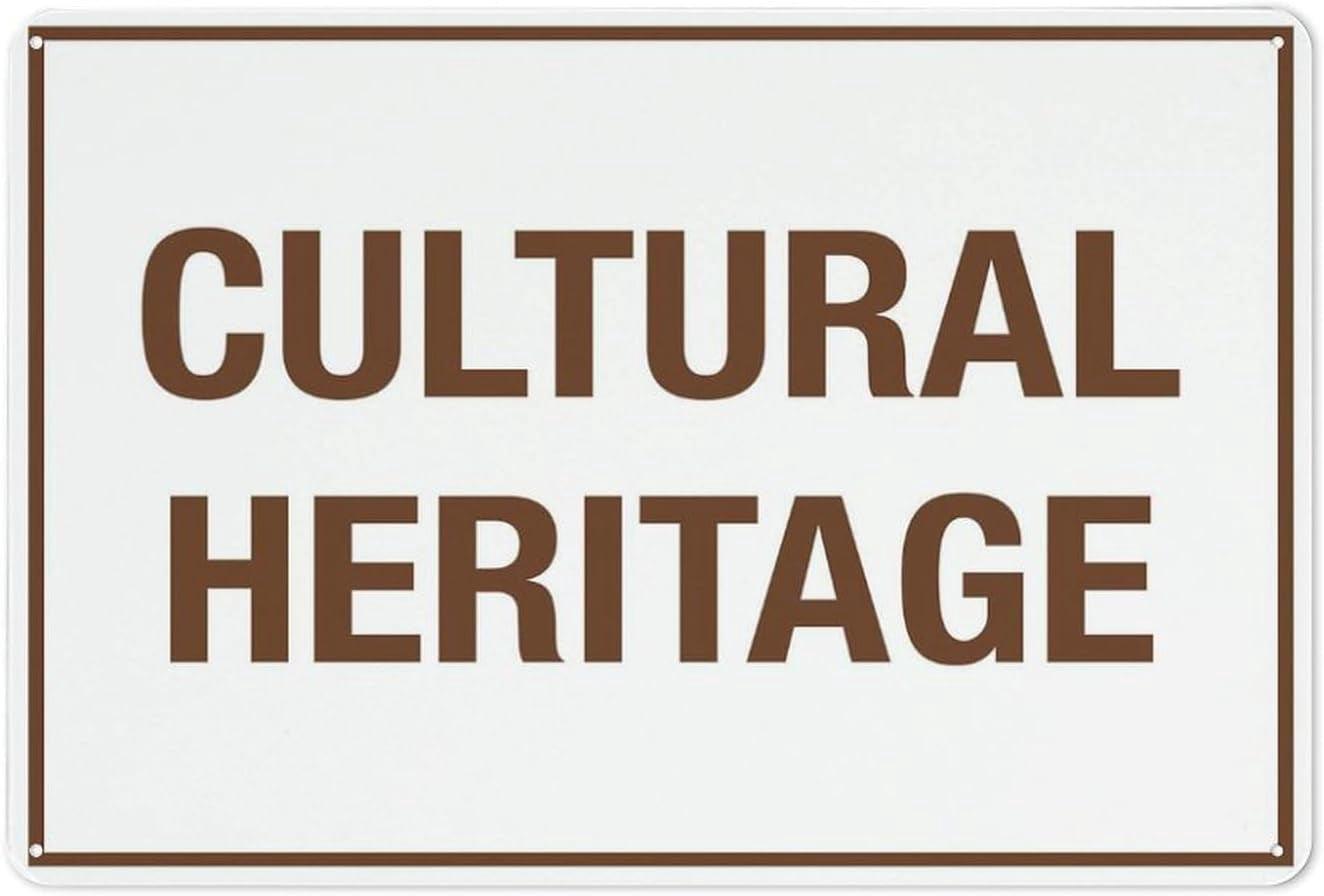 Cultural Heritage Sign For Business 8X12 in Rust Free Aluminum Uv ...