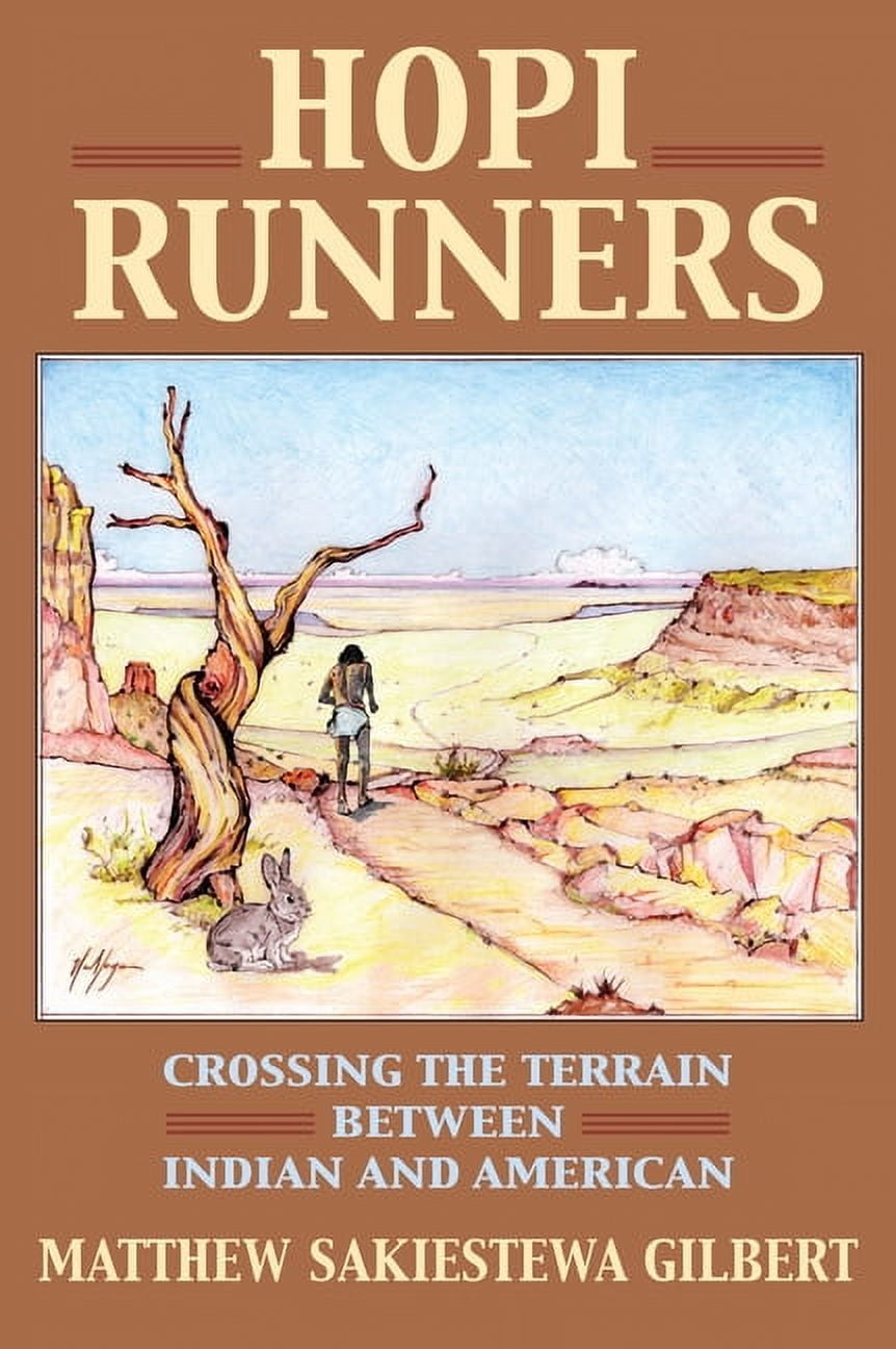 Culture America (Hardcover) Hopi Runners: Crossing the Terrain Between ...