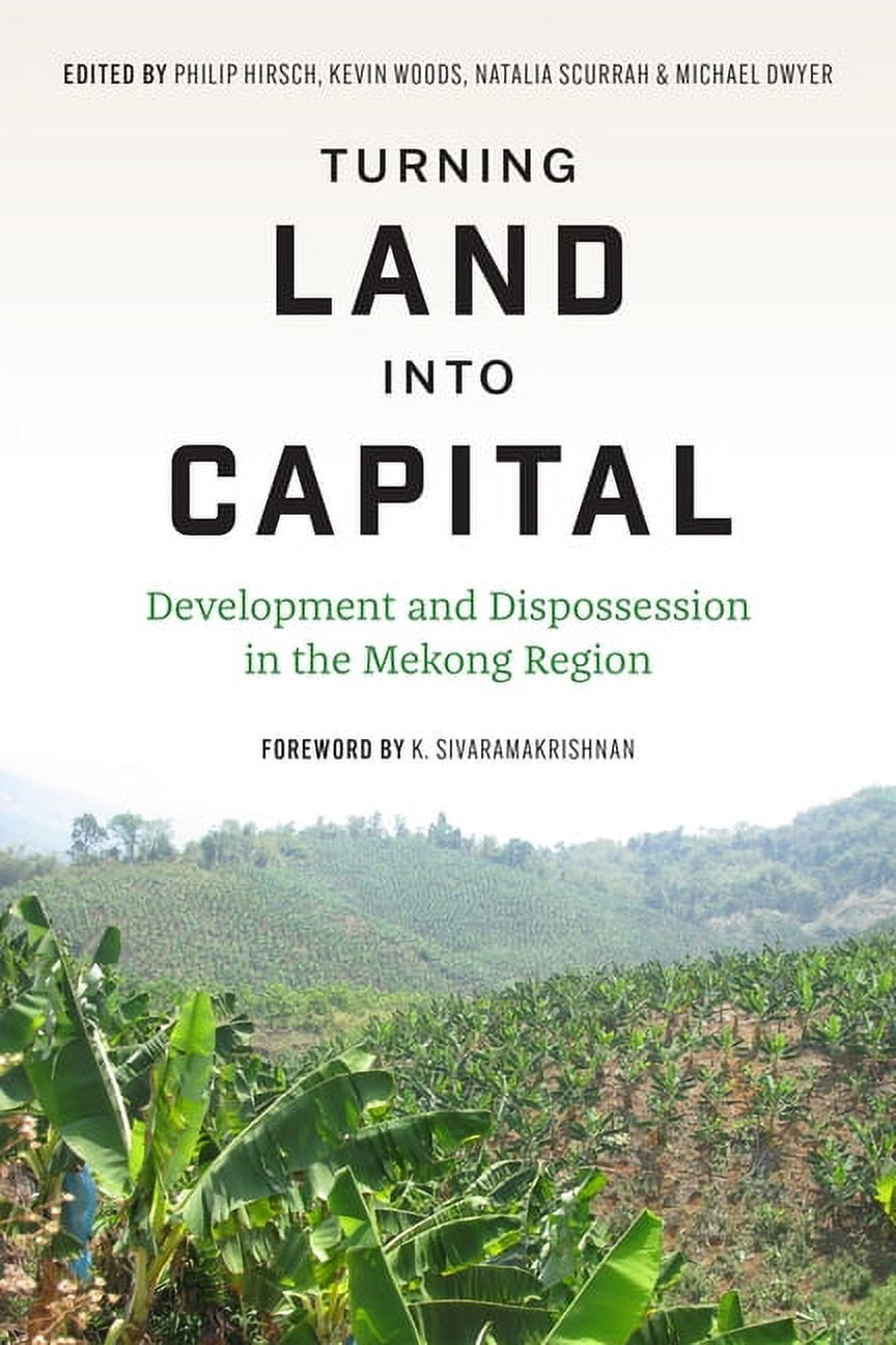 Culture, Place, and Nature Turning Land Into Capital: Development and ...