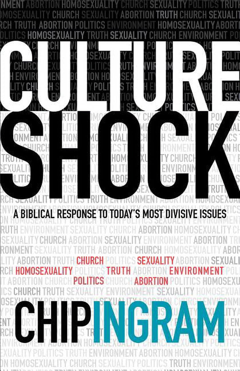 Culture Shock: A Biblical Response to Today's Most Divisive Issues ...