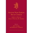 Culture and History of the Ancient Near Ancient Near Eastern Art in ...