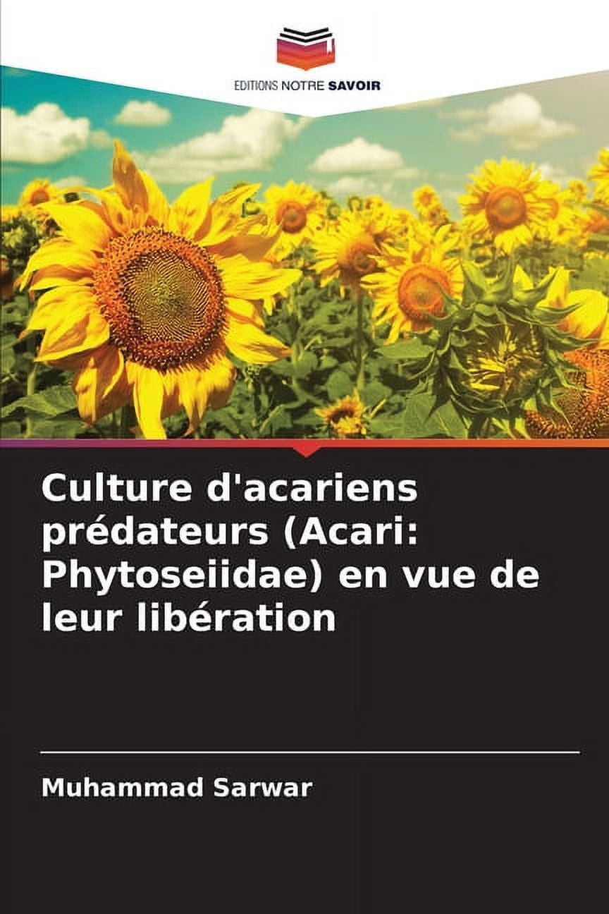 Culture d'acariens prédateurs (Acari: Phytoseiidae) en vue de leur ...