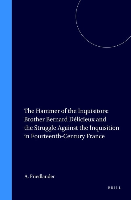 Cultures, Beliefs and Traditions: Mediev The Hammer of the Inquisitors ...