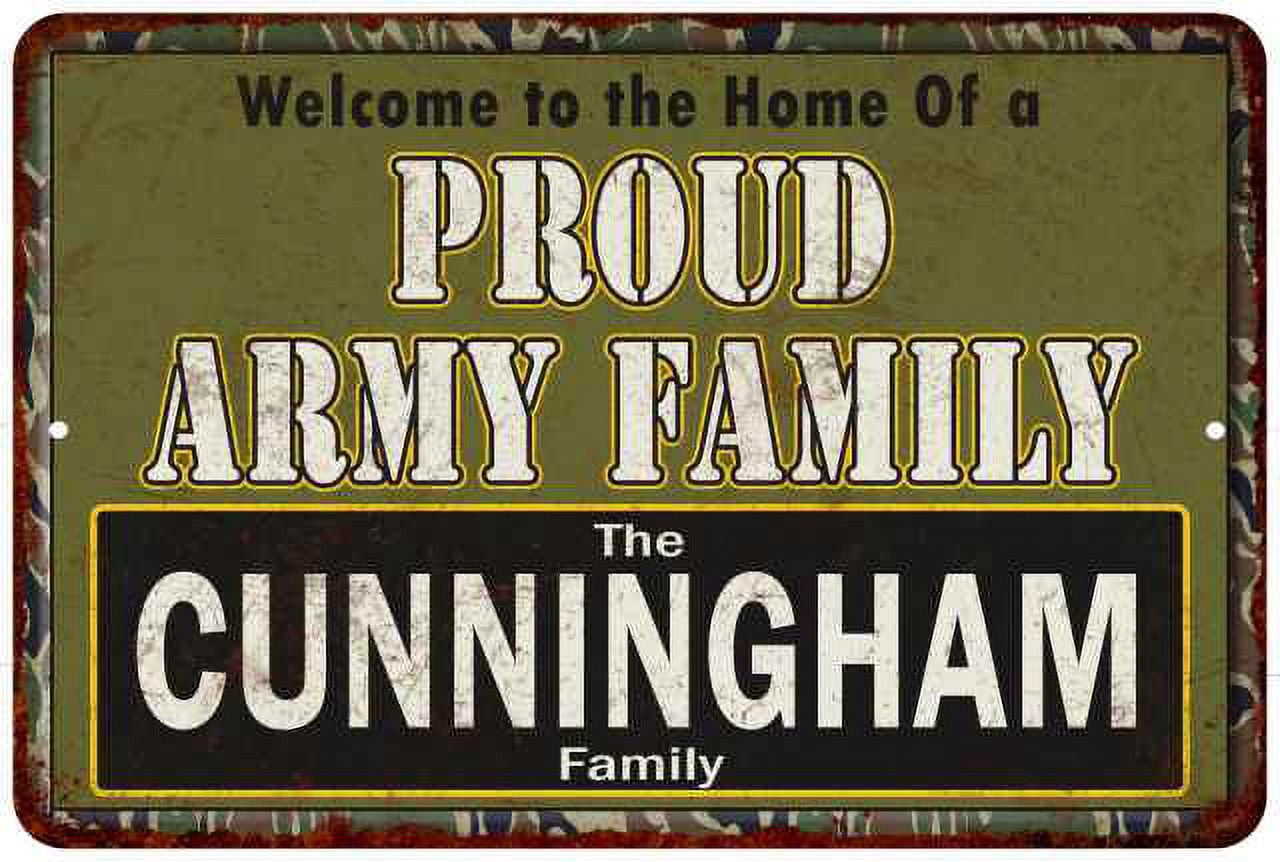Cunningham Proud Army Family Gift 8x12 Metal Sign 208120023198 ...