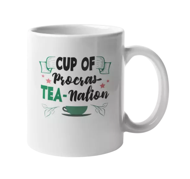 Cup Of Procras-Tea-Nation Pun Mug Best Gift For Coffee Lover, Funny ...