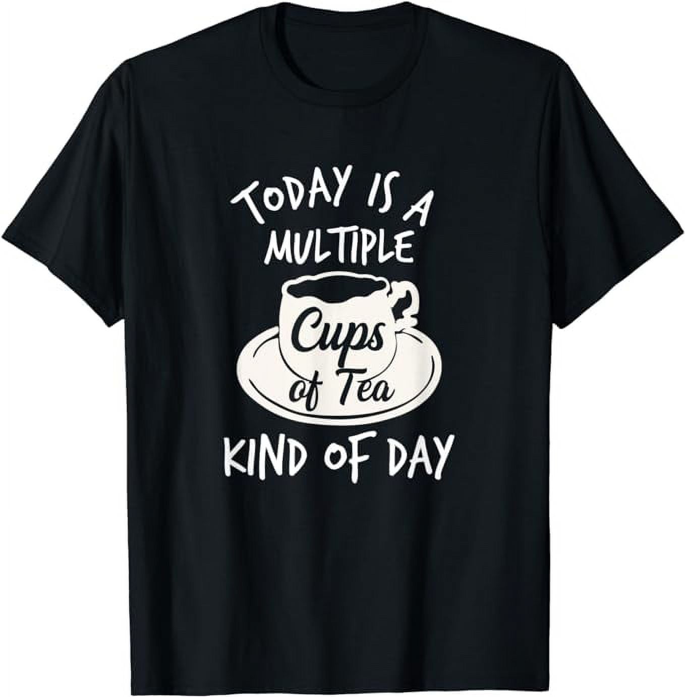 Cup of tea Design for a Tea Bag Lover T-Shirt - Walmart.com