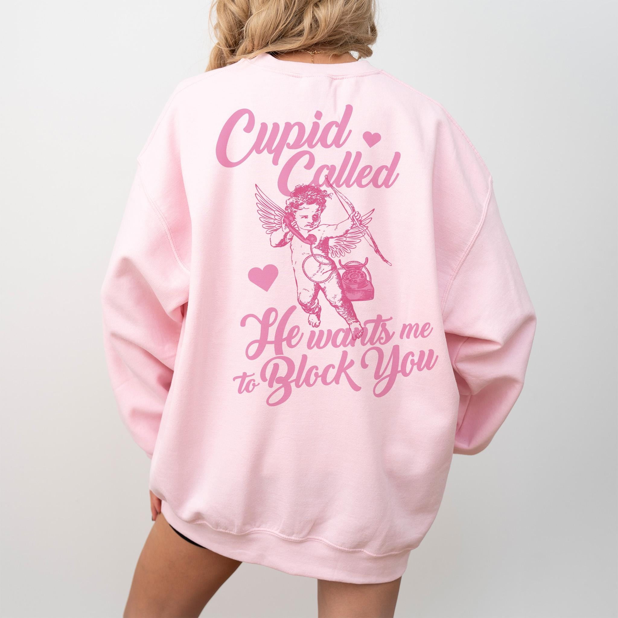 Cupid Called Front and Back Crewneck T-Shirt, Valentines Day Graphic ...