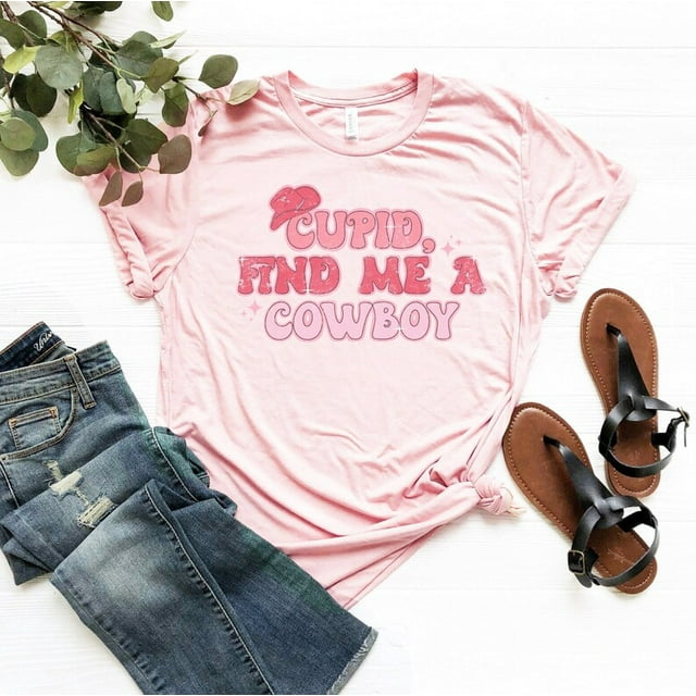 Cupid Find Me A Cowboy – Funny Western Valentine’s Day Tee, Love and ...