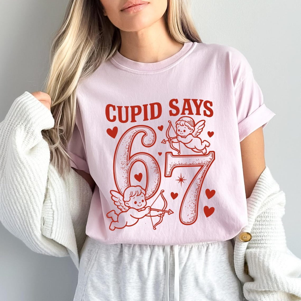 Cupid Says 67 Love Graphic T-Shirt, Funny Number 6 7 Valentine’s Day ...