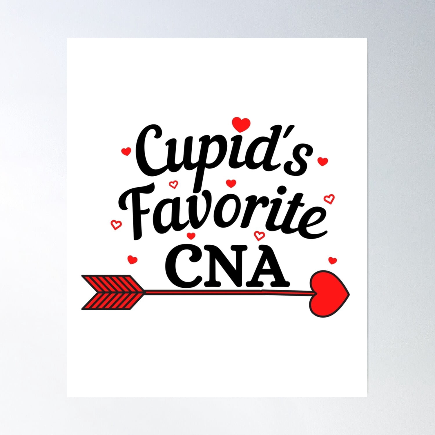 Cupids Favorite Cna (Black Text) - Funny Love - Cna Love - Certified ...
