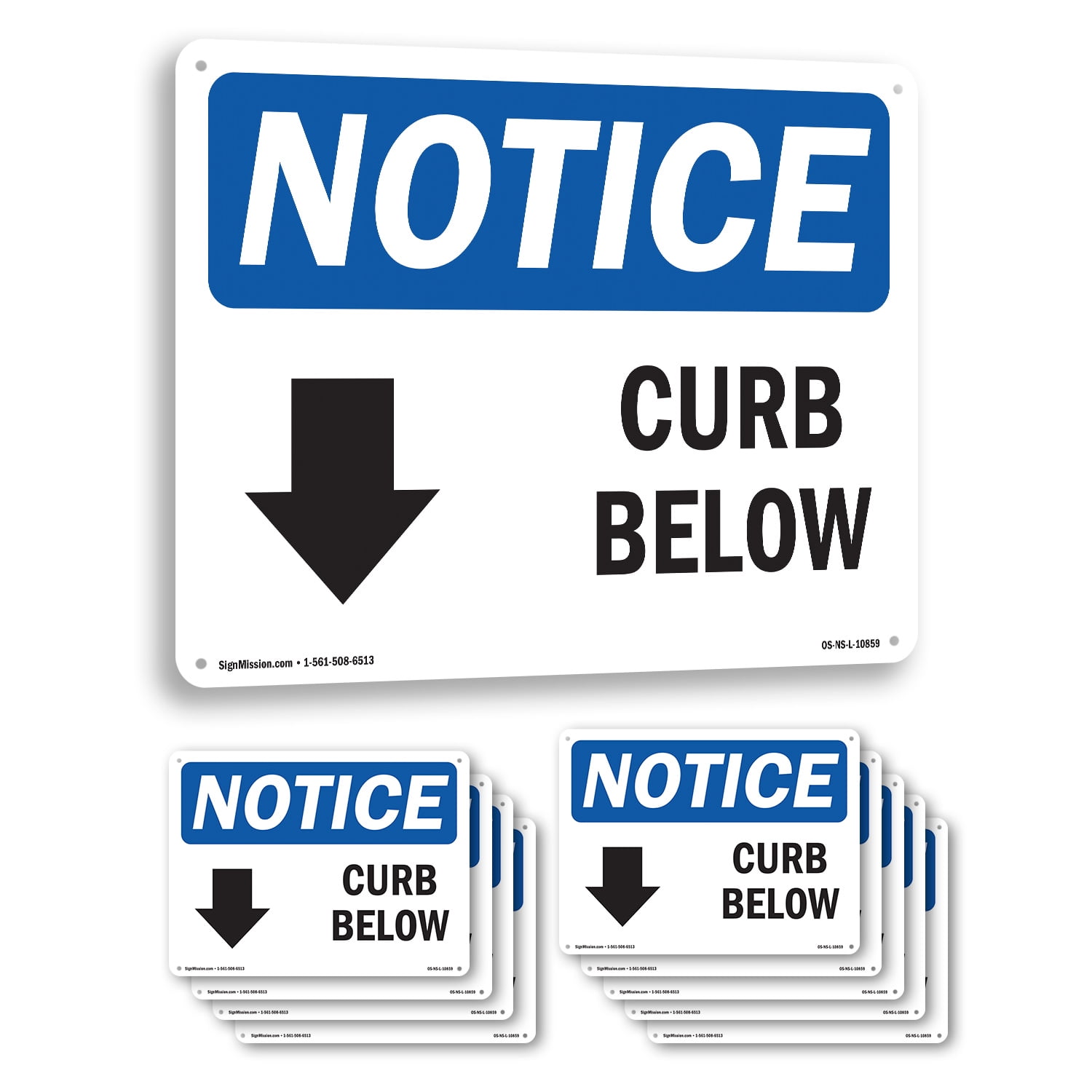 Curb Below [Down Arrow] OSHA Notice Aluminum Sign 10 Inch x 7 Inch - 10 ...