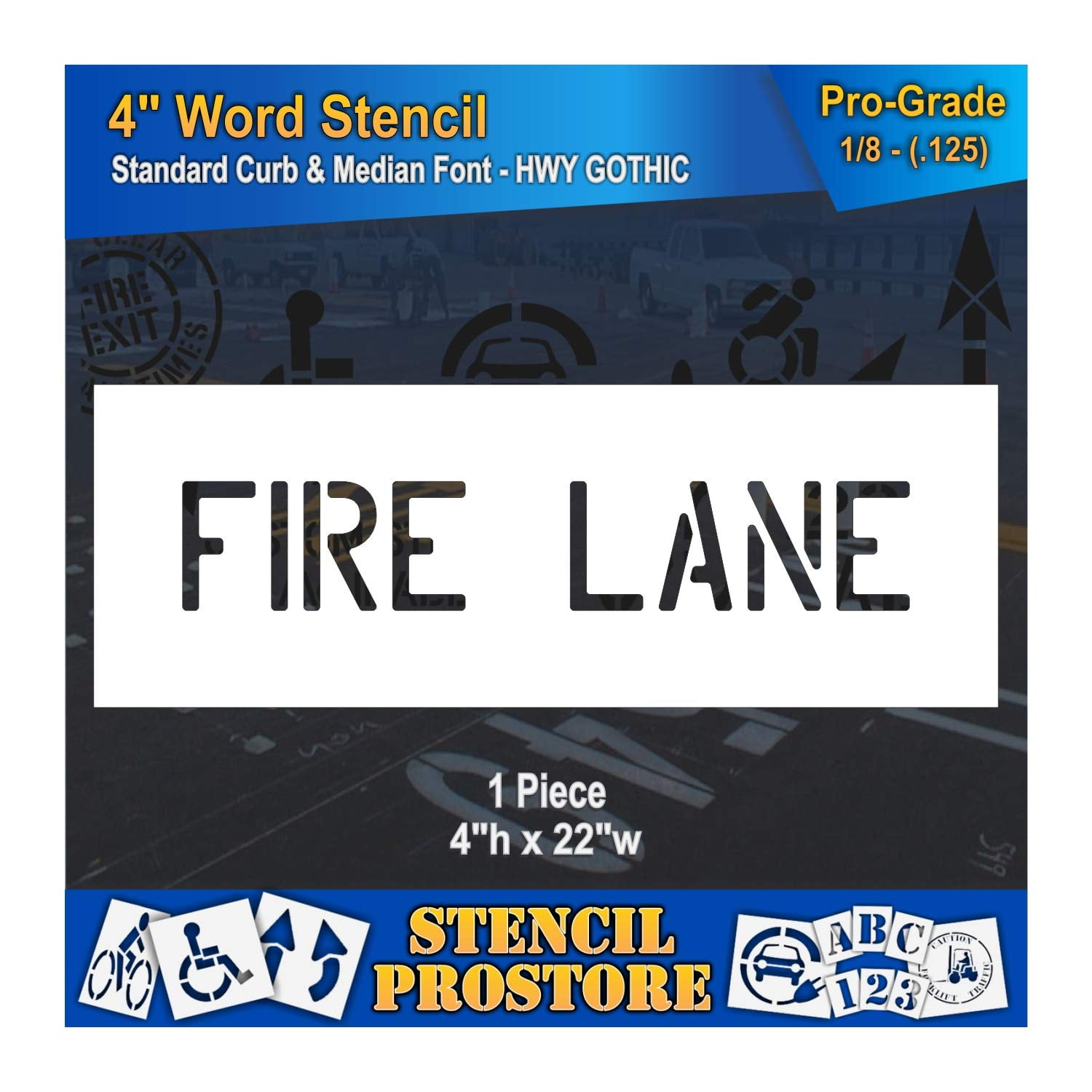 Curb and Median Stencils - 4 inch FIRE Lane Stencil - 4" x 22.5" x 1/8 ...
