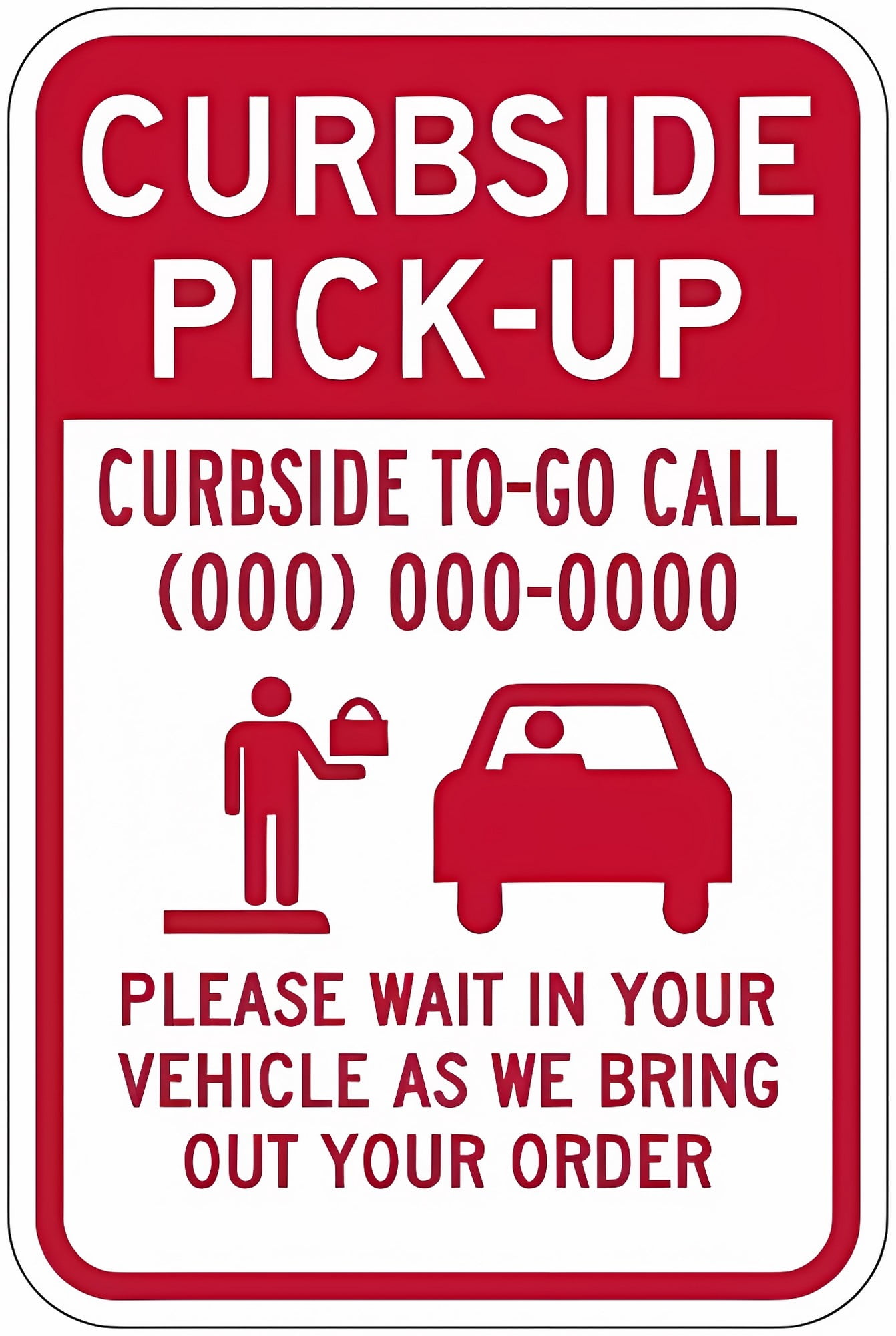 Curbside Pick-Up Please Wait in Your Vehicle Sign - 8"x12" Metal ...
