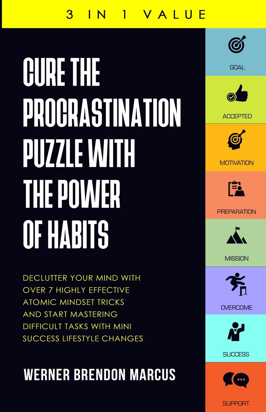 Cure the Procrastination Puzzle with the Power of Habits: Declutter ...