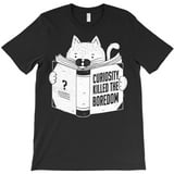 Curiosity Killed The Boredom Black Funny Sarcastic Quote Humor H53428 ...