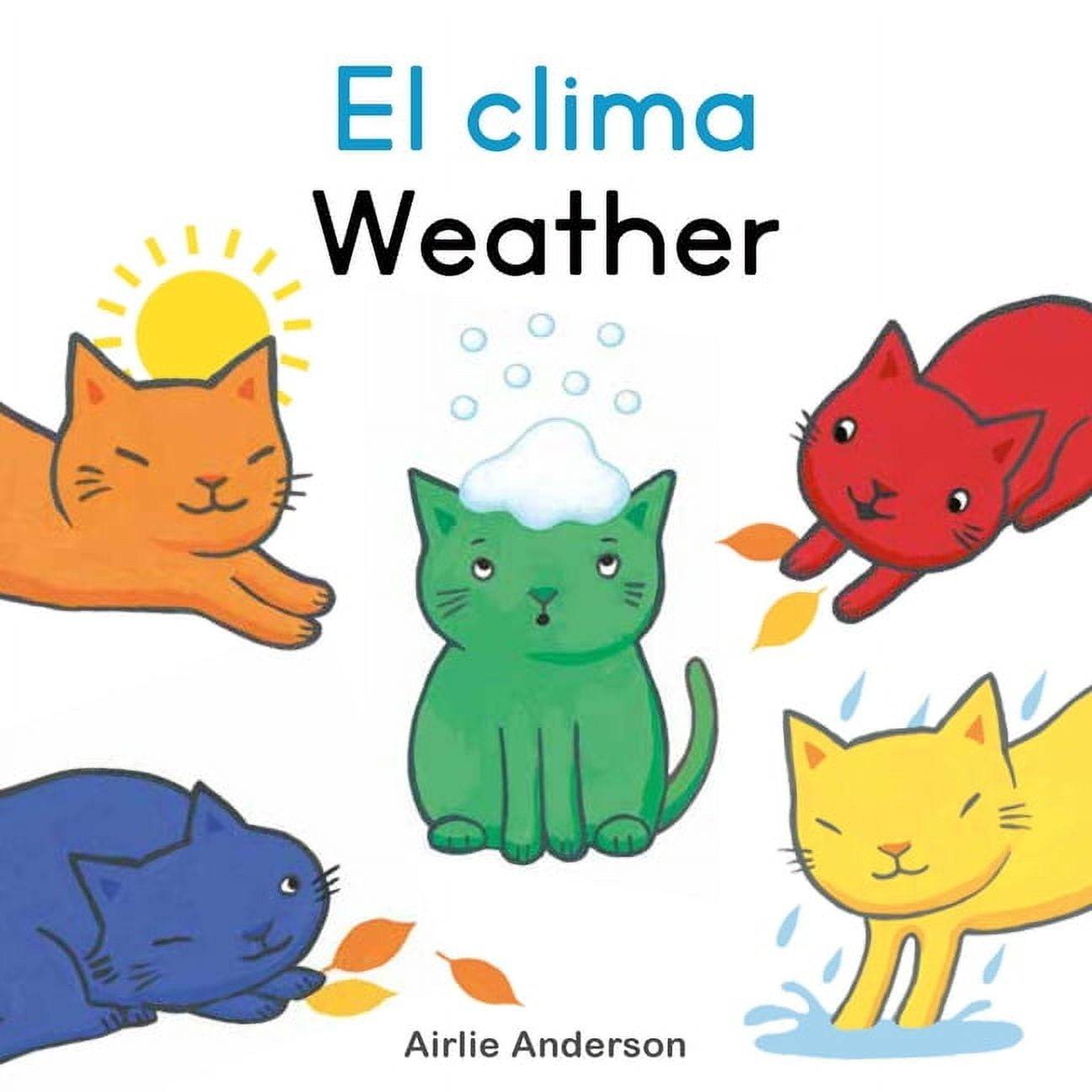 Curious Cats (Spanish/English) El Clima/Weather, (Board Book) - Walmart.com