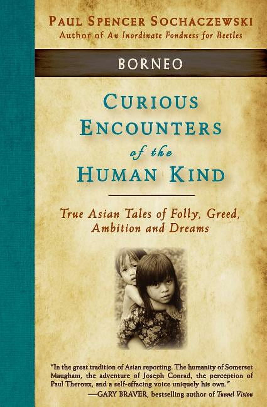 Curious Encounters of the Human Kind Curious Encounters of the Human ...
