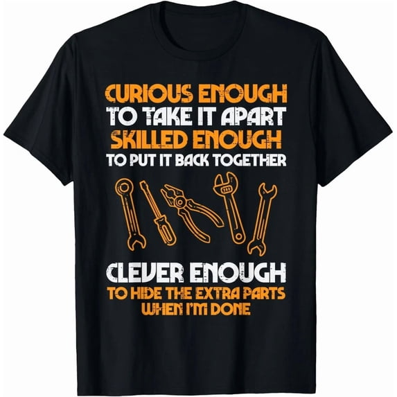Curious Enough To Take It Apart Car Auto Garage Mechanic Graphic Tee ...